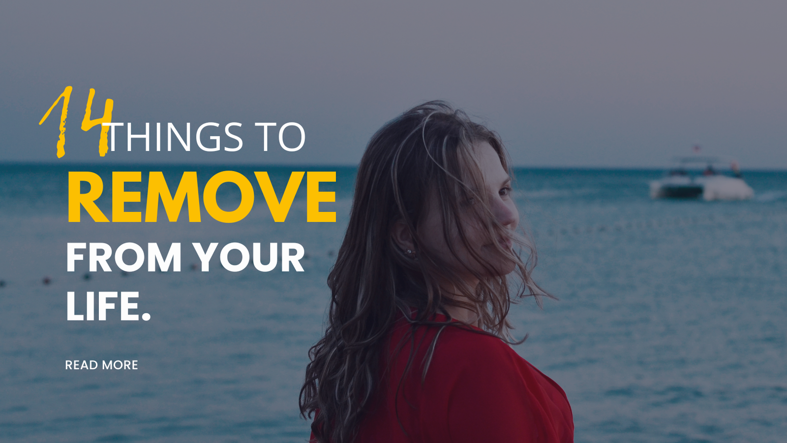 Unlock Happiness: 14 Things You Must Remove from Your Life for Success