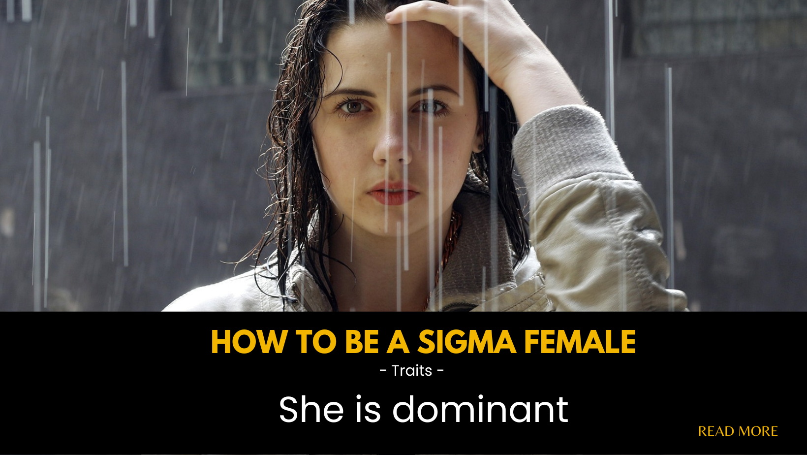19 Sigma Female Traits & Characteristics You Must Know