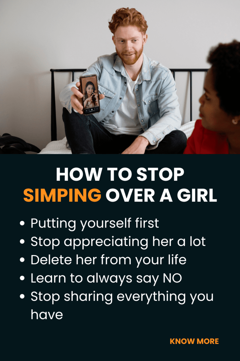 How to Stop Being a Simp: 14 Effective Ways to Stop Simping