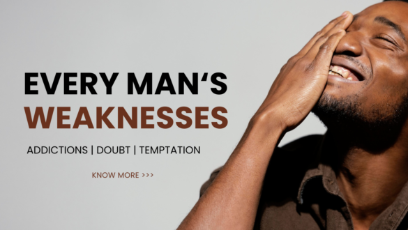 Every Man’s Weaknesses: 12 Dark Secrets to Know